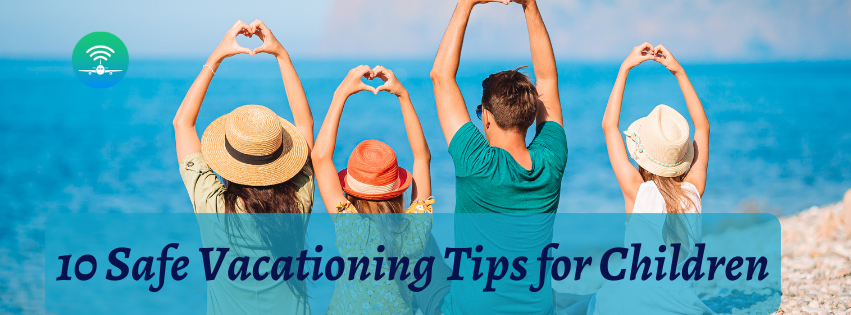 Have A Safe Vacation