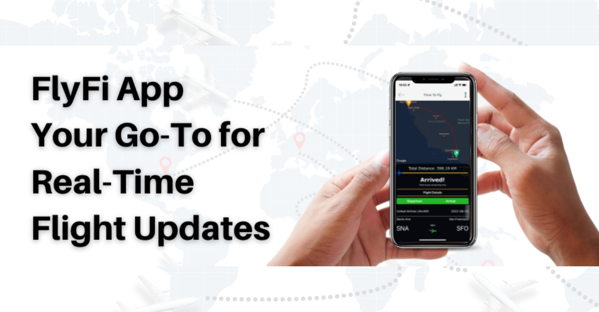 FlyFi App: Your Go-To for Real-Time Flight Updates